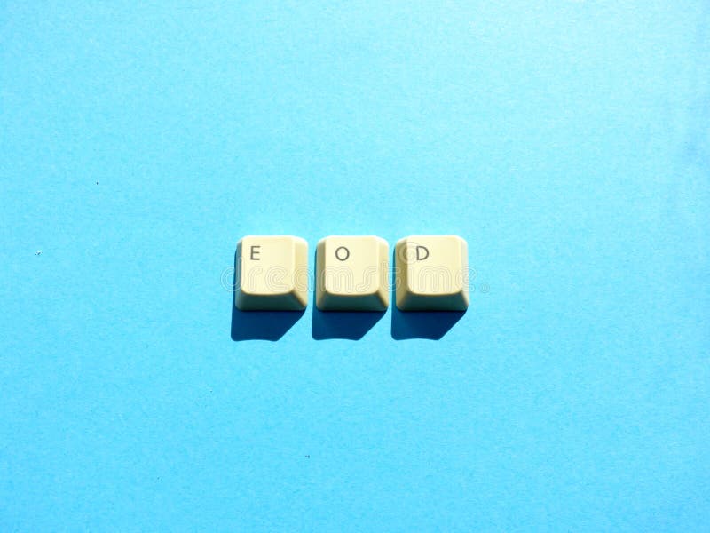 Computer Buttons Form a EOD End of Day Abbreviation. Computer and ...