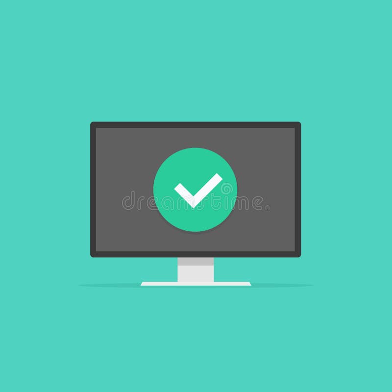 Computer with Checkmark, Monitor Approved Tick Notification, Idea of ...