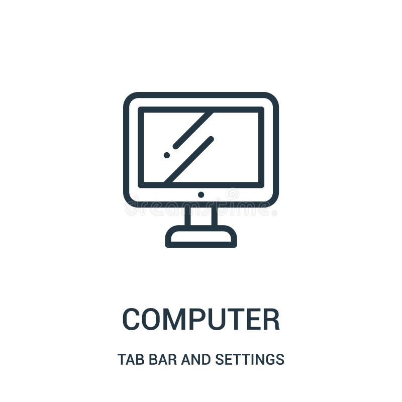 Computer Icon Vector from Tab Bar and Settings Collection. Thin Line ...