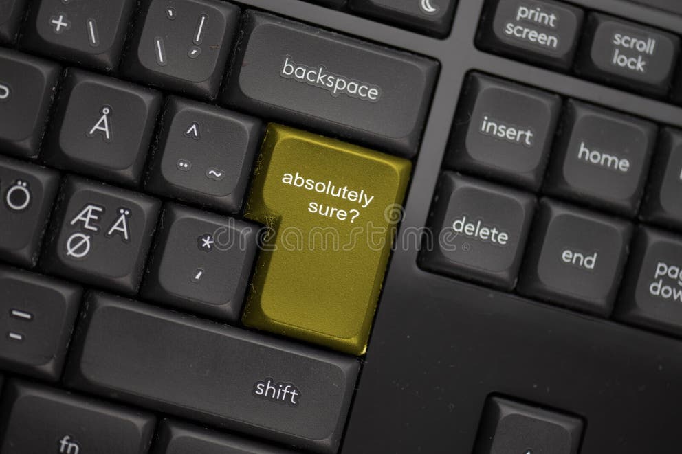 Computer Keyboard with a Yellow Absolutely Sure Button.. Stock Image ...