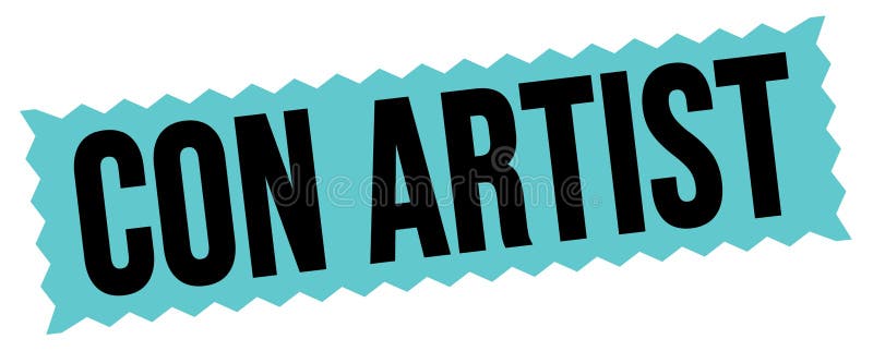 CON ARTIST Text Written on Blue-black Zig-zag Stamp Stock Illustration ...