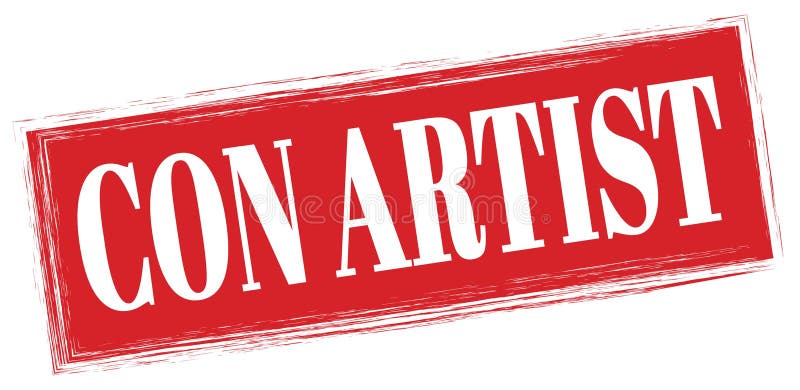 CON ARTIST Text Written on Red Stamp Sign Stock Illustration ...