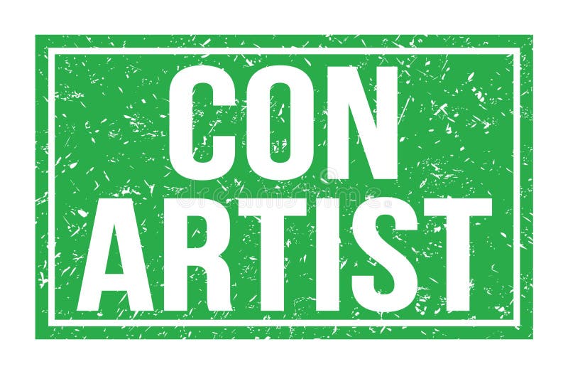 CON ARTIST, Words on Green Rectangle Stamp Sign Stock Illustration ...