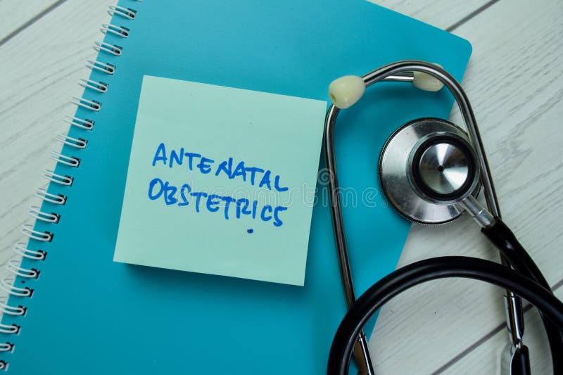 Antenatal Obstetrics Text on Sticky Notes. Top View Isolated on Office ...