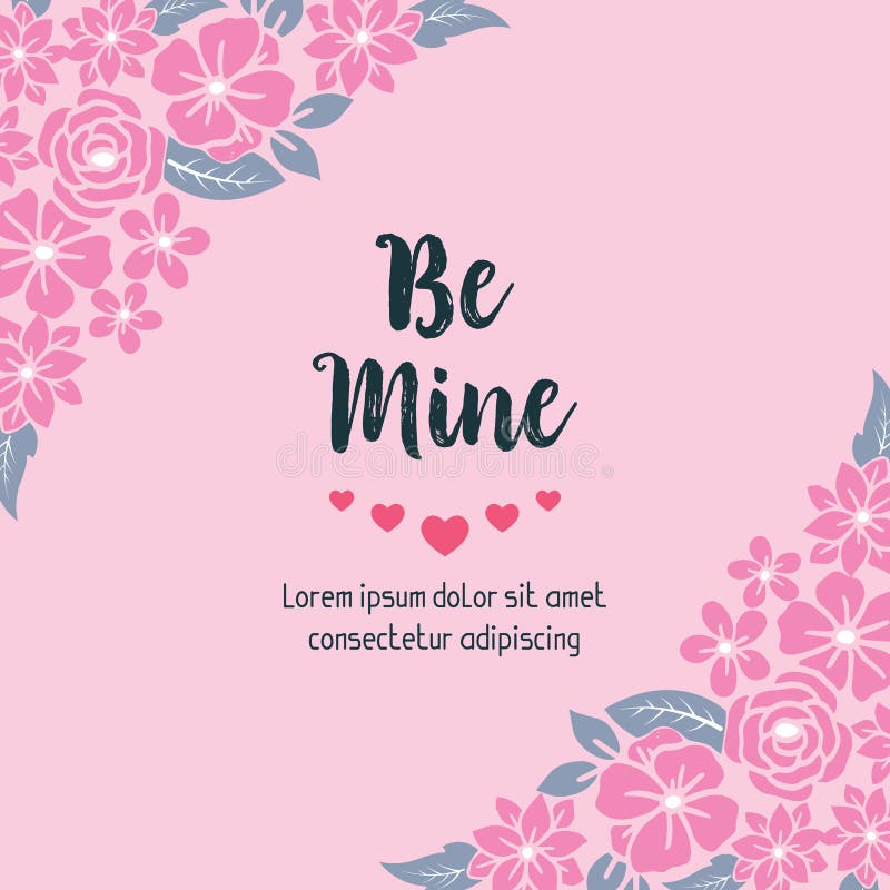 Concept Beautiful Pink Floral Frame, for Card Design Be Mine. Vector ...