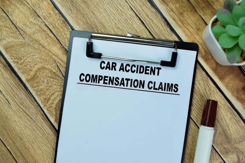 Concept of Car Accident Compensation Claims Write on Paperwork Isolated ...