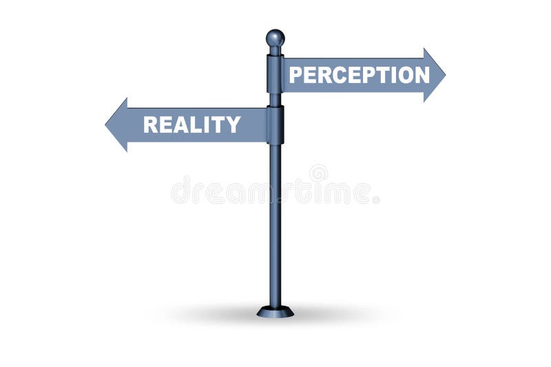 Perception Vs Reality Stock Images Royaltyfree Images Perception Stock