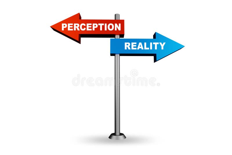 Concept of Choosing Perception or Reality Stock Photo - Image of ...