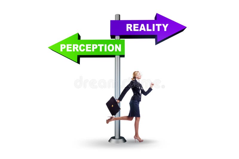 Concept of Choosing Perception or Reality Stock Photo - Image of ...