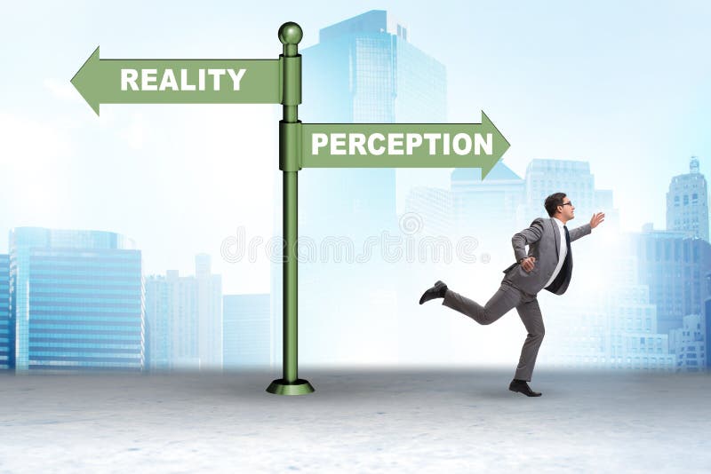Concept of Choosing Perception or Reality Stock Photo - Image of fake ...