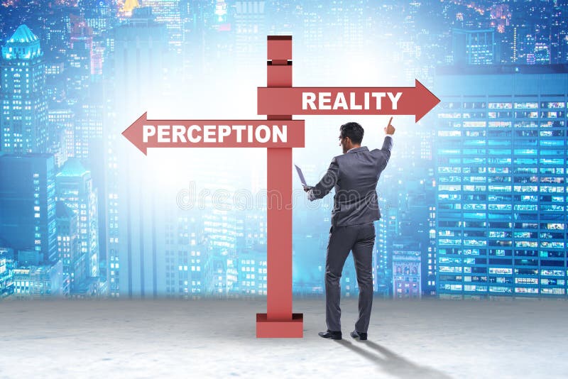 Concept of Choosing Perception or Reality Stock Photo - Image of ...