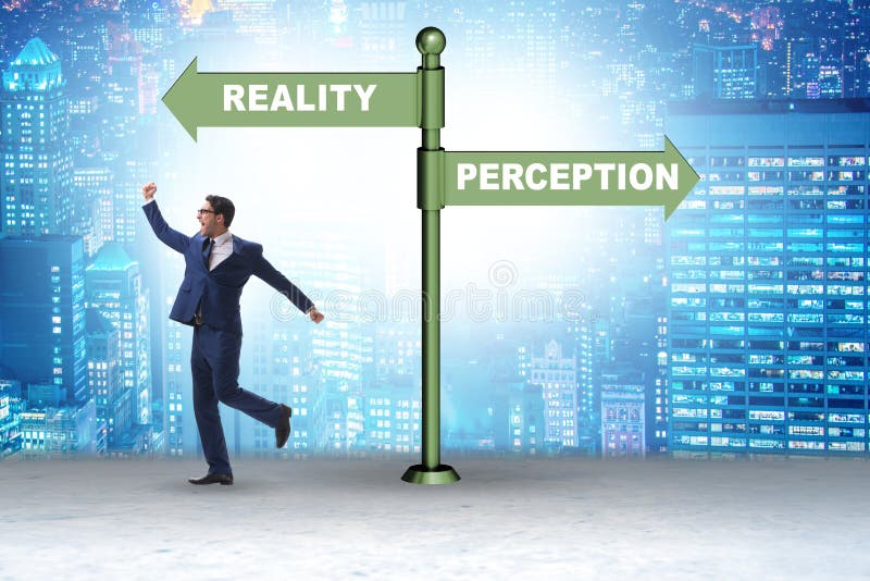Concept of Choosing Perception or Reality Stock Photo - Image of fake ...