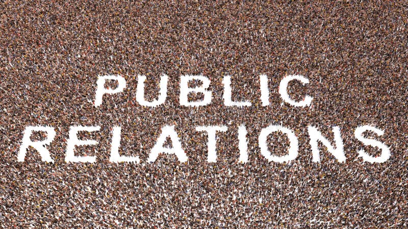 Large Community of People Forming the PUBLIC RELATIONS Message. 3d ...