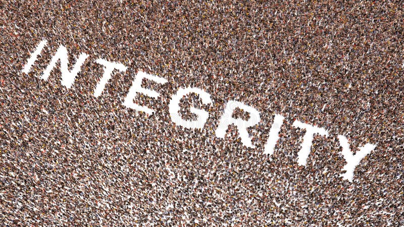 Large Community of People Forming the the Word INTEGRITY . 3d ...