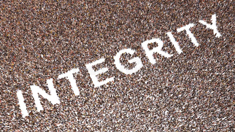 Large Community of People Forming the the Word INTEGRITY . 3d ...
