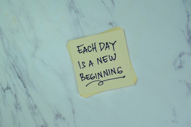 Concept of Each Day is a New Beginning Write on Sticky Notes Isolated ...