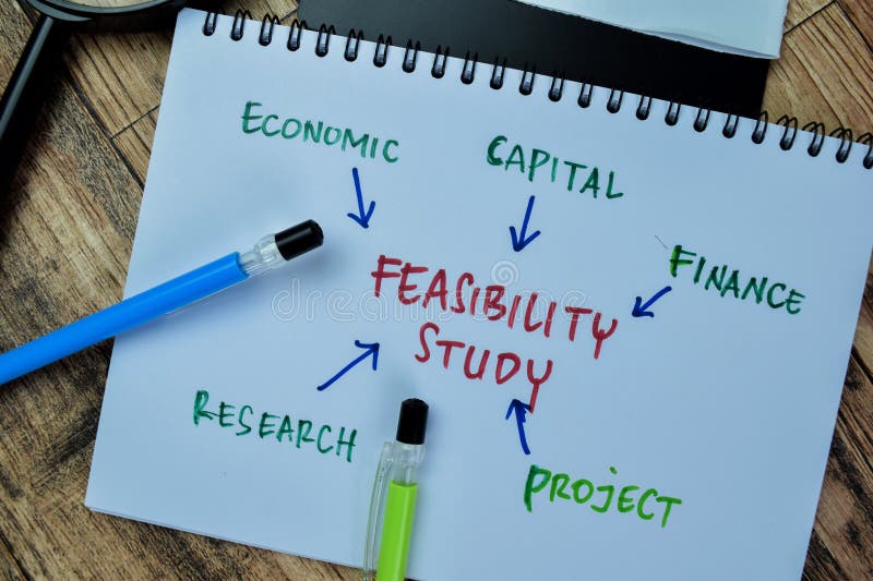 Feasibility Study - Assessment of the Practicality of a Proposed ...