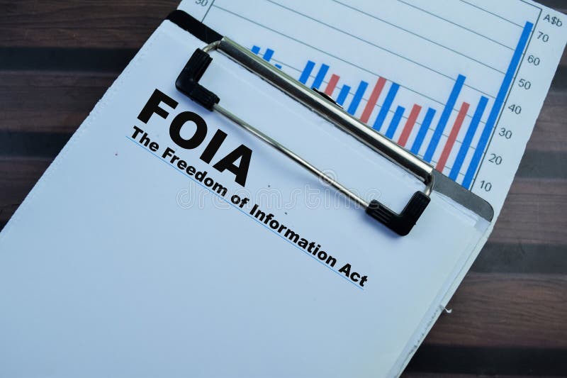 Concept of FOIA - the Freedom of Information Act Write on Paperwork ...