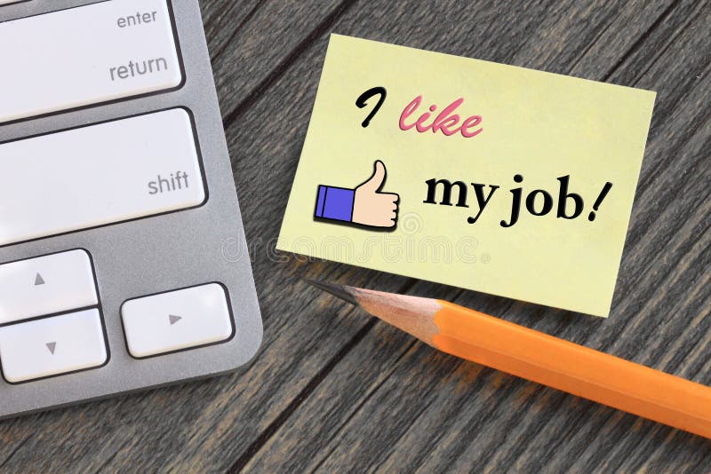 Concept of I like my job stock photo. Image of phrase - 52779512