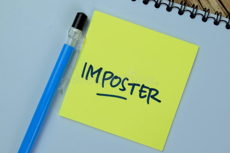 Imposter Syndrome Text on Sticky Notes Isolated on Office Desk Stock ...