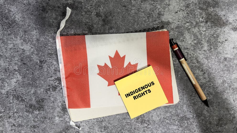 Concept of Indigenous Rights Write on Sticky Notes and Flag of Canada ...