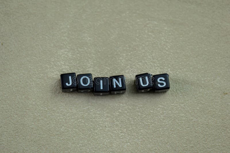 Concept of Join Us Written on Wooden Blocks. Cross Processed Image on ...