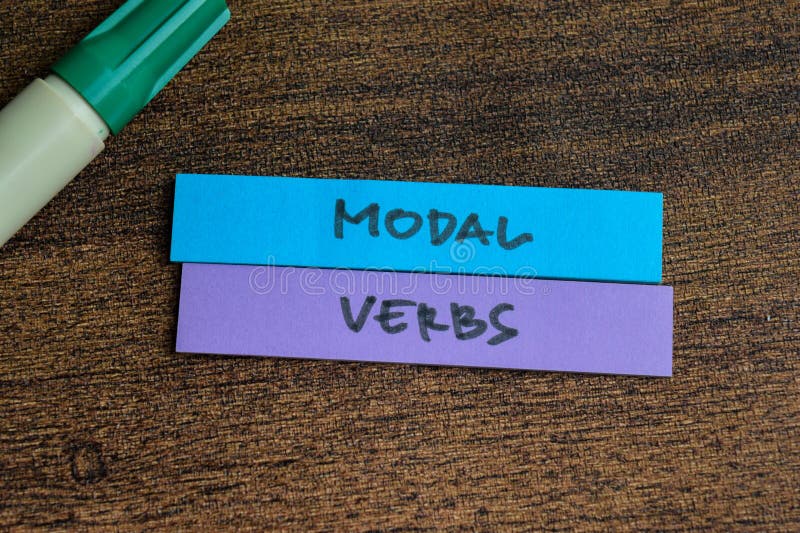 Concept of Modal Verbs Write on Sticky Notes on Wooden Table Stock ...