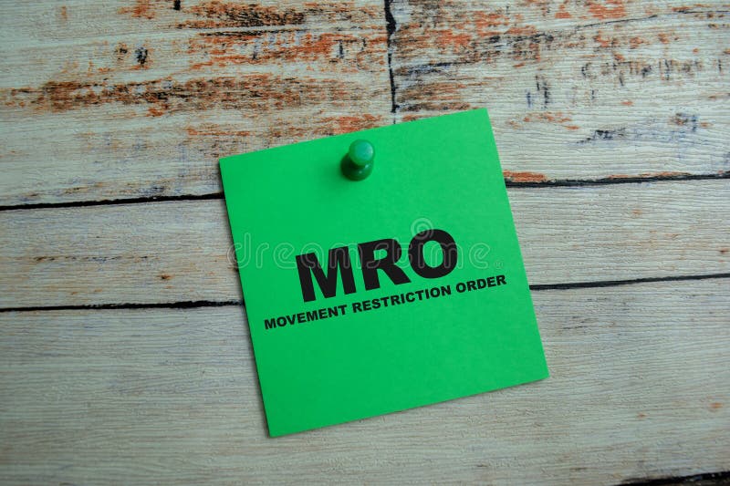Concept of MRO - Movement Restriction Order Write on Sticky Notes ...