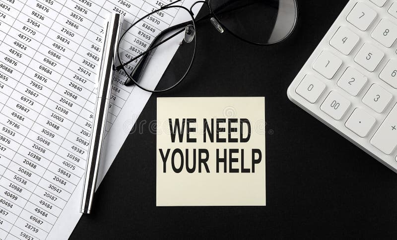 Concept we NEED YOUR HELP Message on Sticker with Glasses,chart and ...