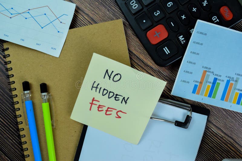 Concept of No Hidden Fees Write on Sticky Notes Isolated on Wooden ...