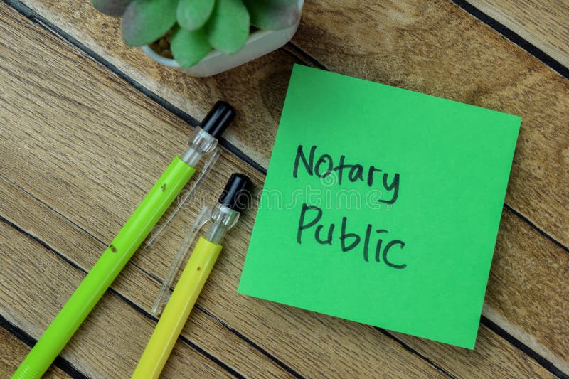 Concept Notary Public Write Sticky Notes Isolated Wooden Table Stock ...