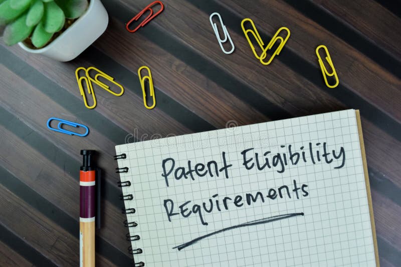 Concept of Patent Eligibility Requirements Write on a Book Isolated on ...