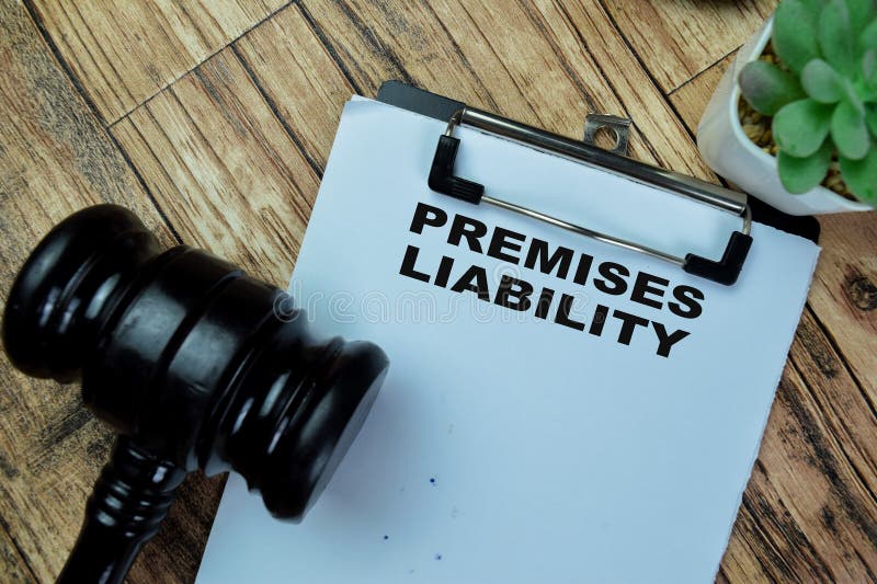 Concept of Premises Liability Write on Paperwork Isolated on Wooden Table Stock Image - Image of ...