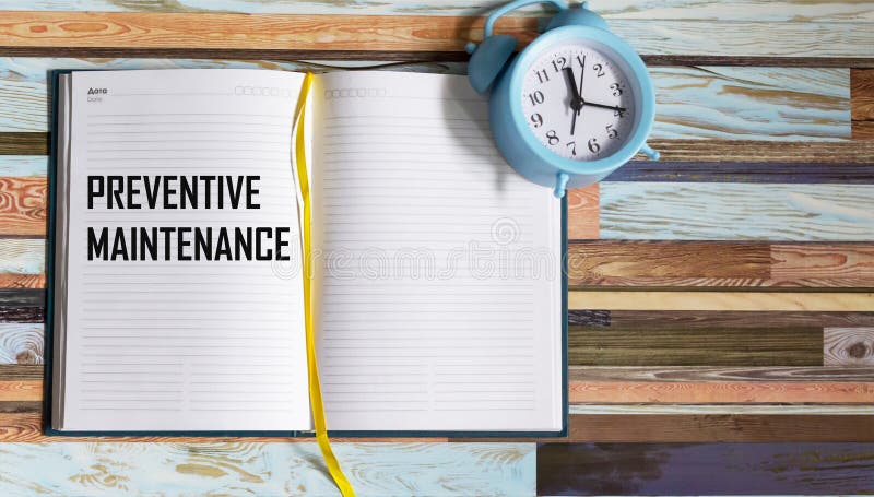 The Concept of the Preventive Maintenance Text, Written in a Notebook ...