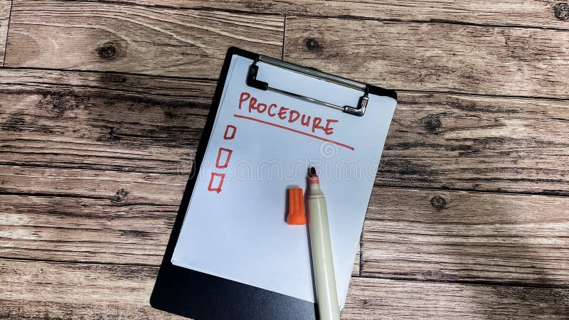 Concept of Procedure Write on Paperwork, Supported by an Additional ...