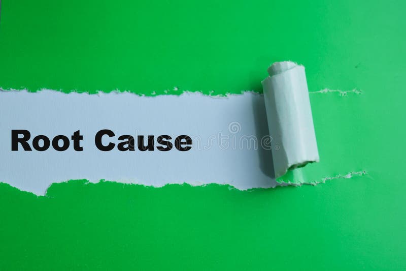 Concept of Root Cause Text Written in Torn Paper Stock Image - Image of ...