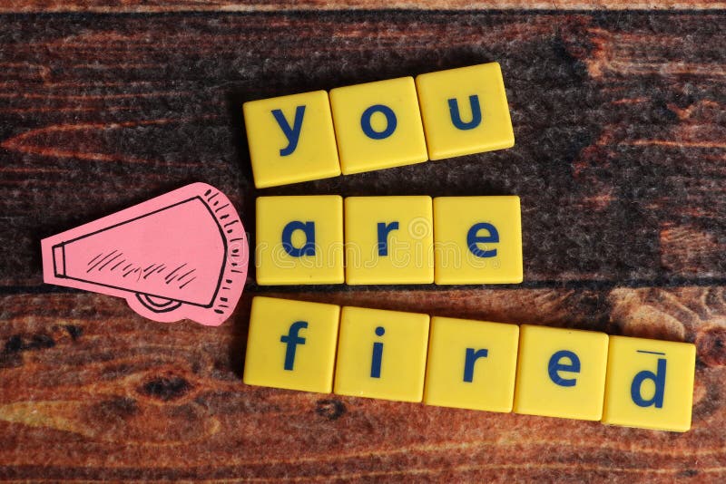 You are fired stock photo. Image of blocks, light, yellow - 163484322