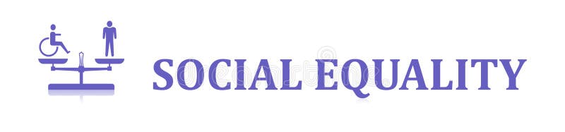 Social Equality is a State of Affairs in Which All Individuals within a ...