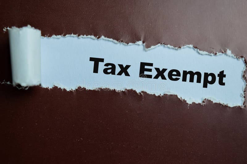 Concept of Tax Exempt Text Written in Torn Paper Stock Image - Image of ...