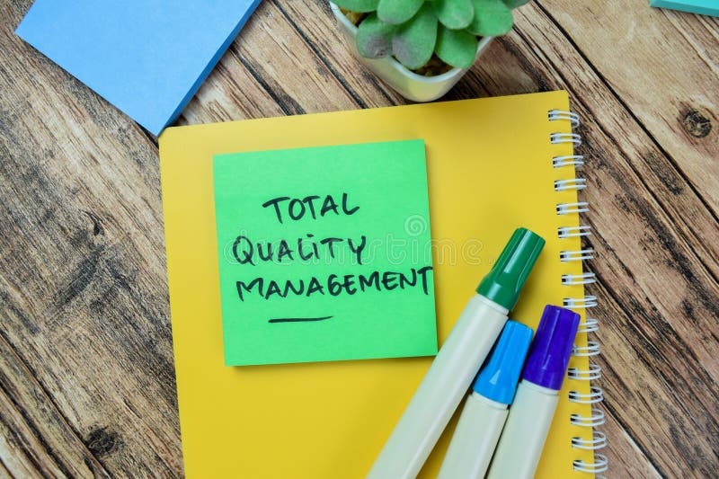 Concept of Total Quality Management Write on Sticky Notes Isolated on ...