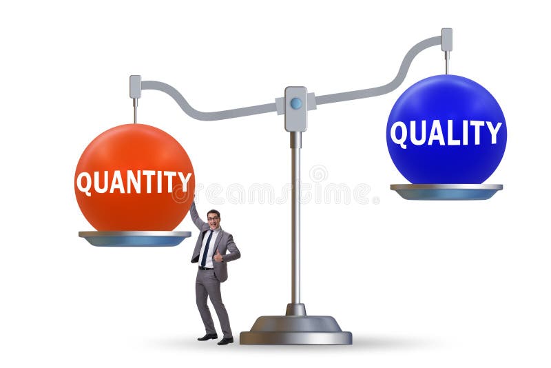 Concept of Trade-off between Quality and Quantity Stock Photo - Image ...