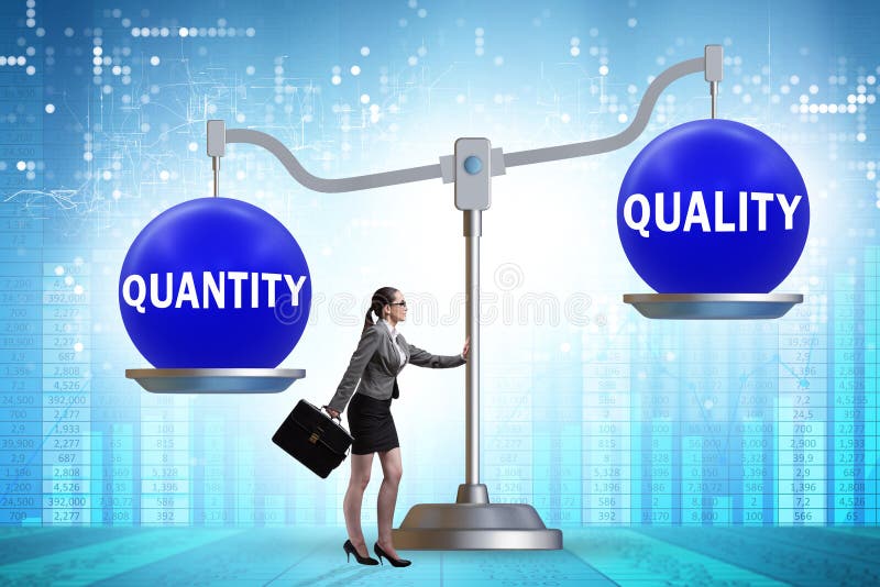 Concept of Trade-off between Quality and Quantity Stock Photo - Image ...