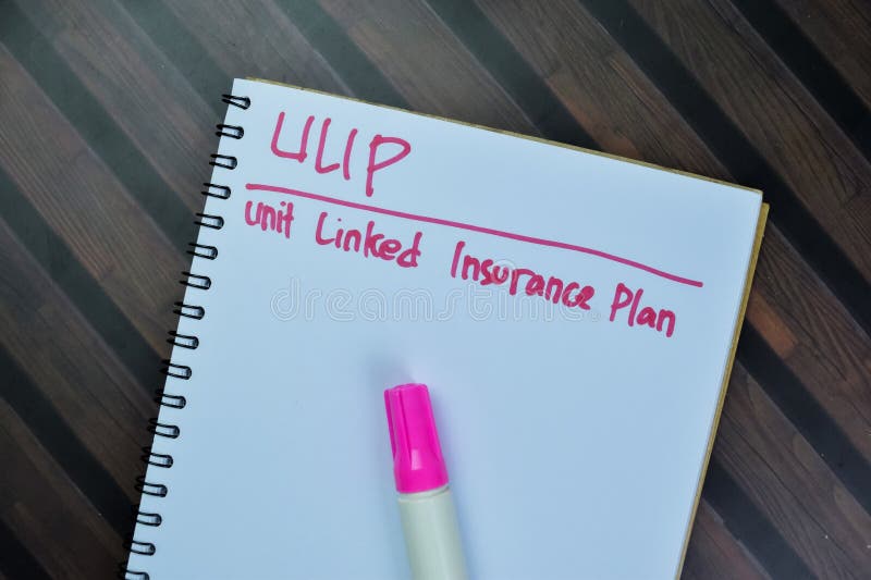 Concept of ULIP - Unit Linked Insurance Plan Write on Book Isolated on ...