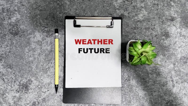 Concept of Weather Future Write on Paperwork Isolated on Wooden Table ...