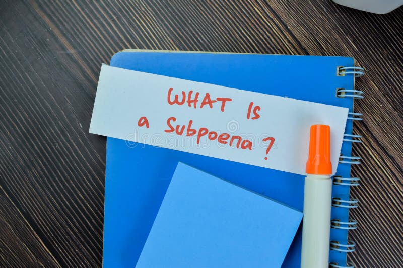 Concept Of What Is Subpoena Write On Sticky Notes Isolated On Wooden