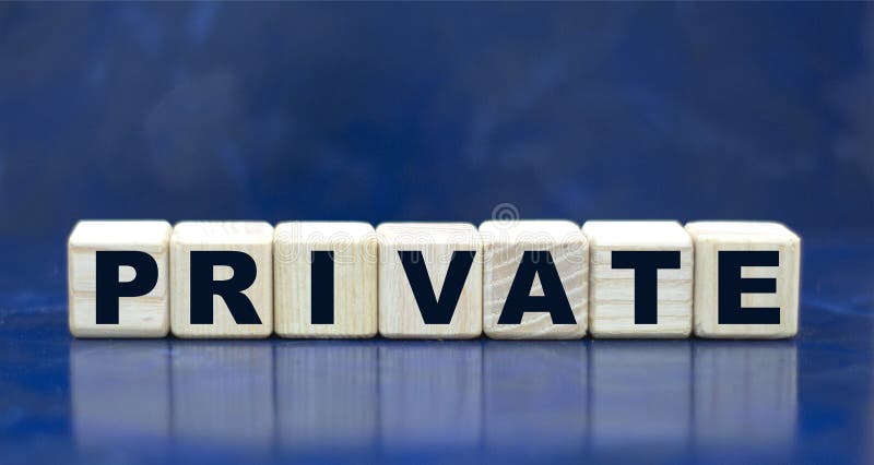 Concept Word PRIVATE on Cubes on a Blue Background Stock Image - Image ...