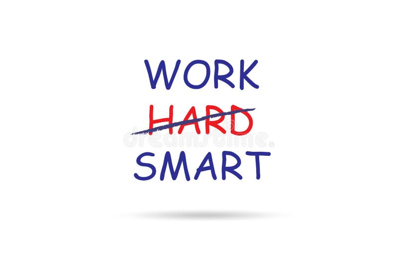 Concept of Working Smart Not Hard Stock Illustration - Illustration of ...