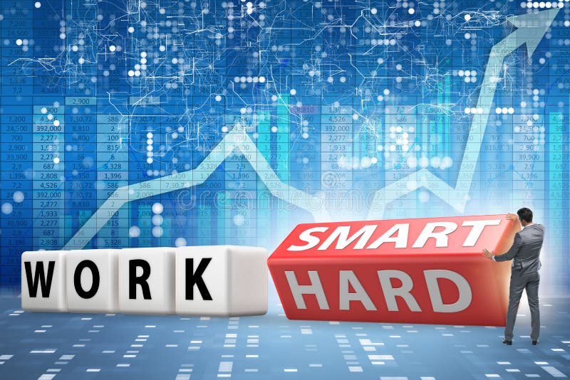 Concept of Working Smart Not Hard Stock Photo - Image of management ...