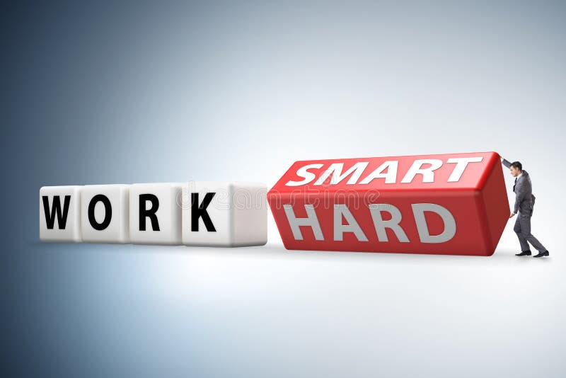 Concept of Working Smart Not Hard Stock Photo - Image of inspiration ...