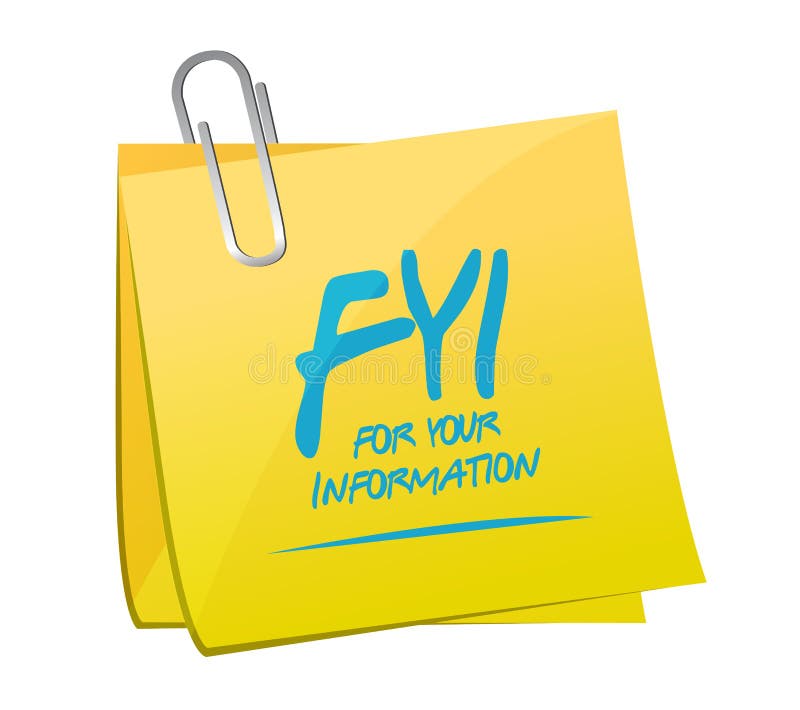 Conception D'illustration De Note De for Your Information De FYI ...